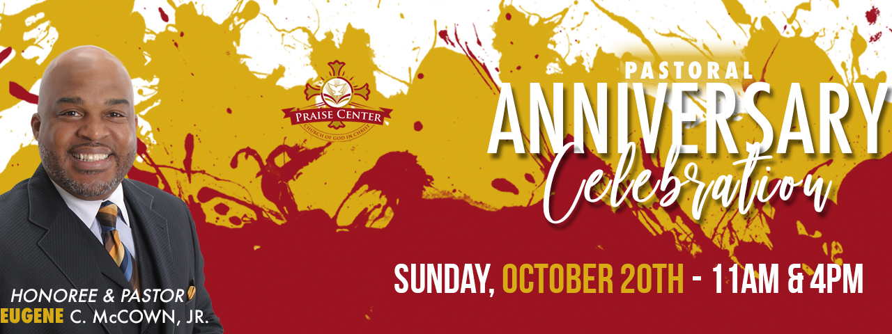 5th Pastoral Anniversary - Praise Center Church Of God In Christ